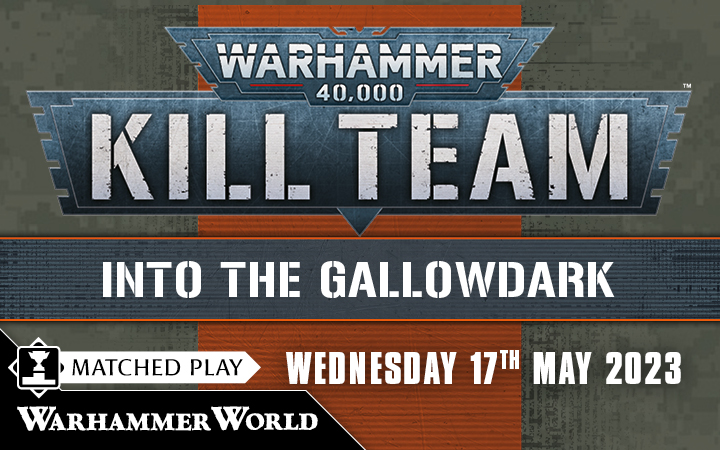 KIll Team: Into the Gallowdark - Warhammer World