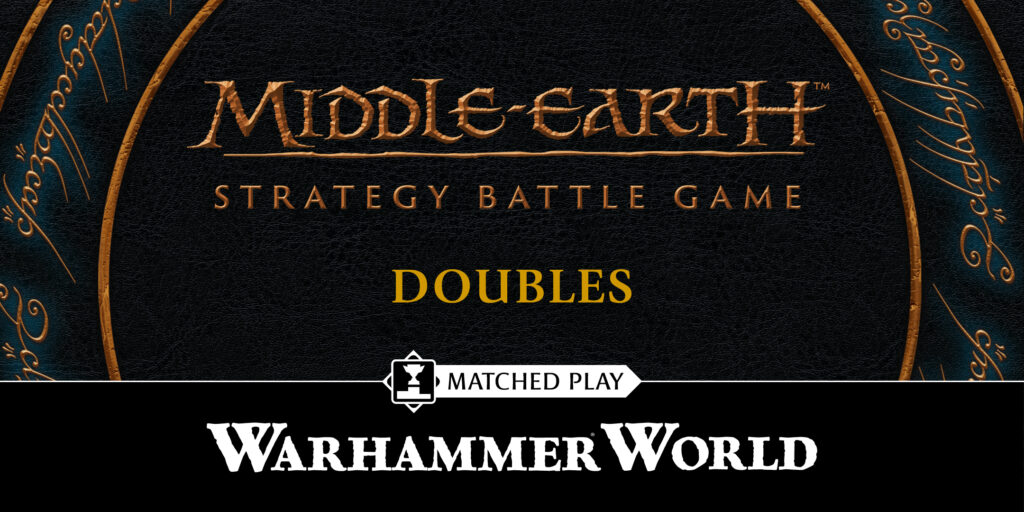 Middle-earth Doubles - Warhammer World